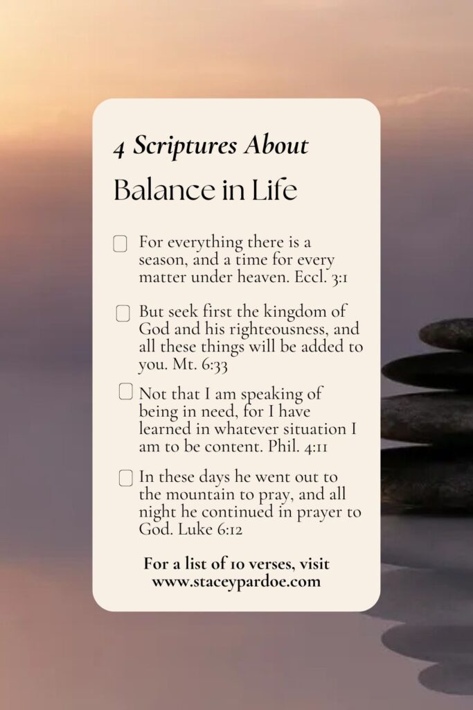 Is God Calling You to a Balanced Life? (10 Insightful Scriptures on ...